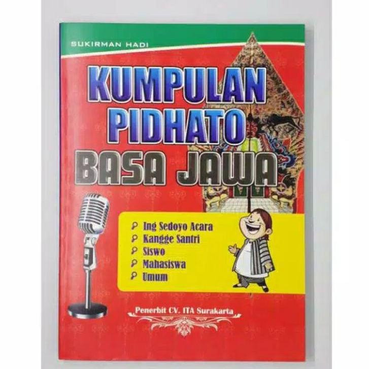 Jual BUKU KUMPULAN PIDATO KUMPULAN PIDHATO BASA JAWA ING SEDOYO ACARA KANGGE SANTRI SISWO ...