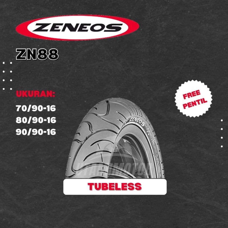 Jual BAN MOTOR ZENEOS ZN88 RING 16 70/90-16 80/90-16 90/90-16 TUBELESS ...