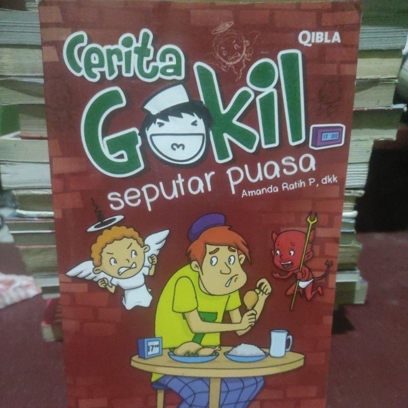 Jual Buku Cerita Gokil Seputar Puasa By Amanda Ratih | Shopee Indonesia