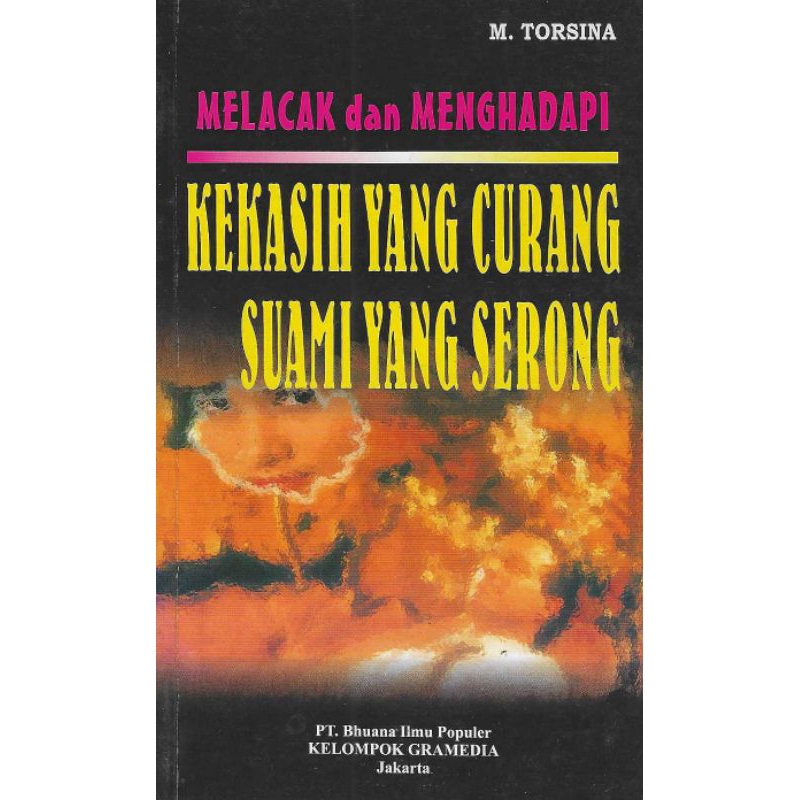 Jual Buku MELACAK DAN MENGHADAPI KEKASIH YANG CURANG SUAMI YANG SERONG ...