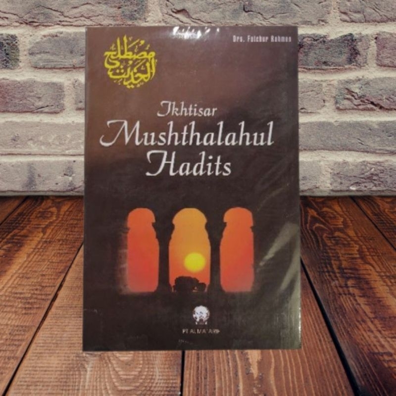Jual Buku Ikhtisar Musthalahul Hadist - Drs.Fatchur Rahman | Shopee ...