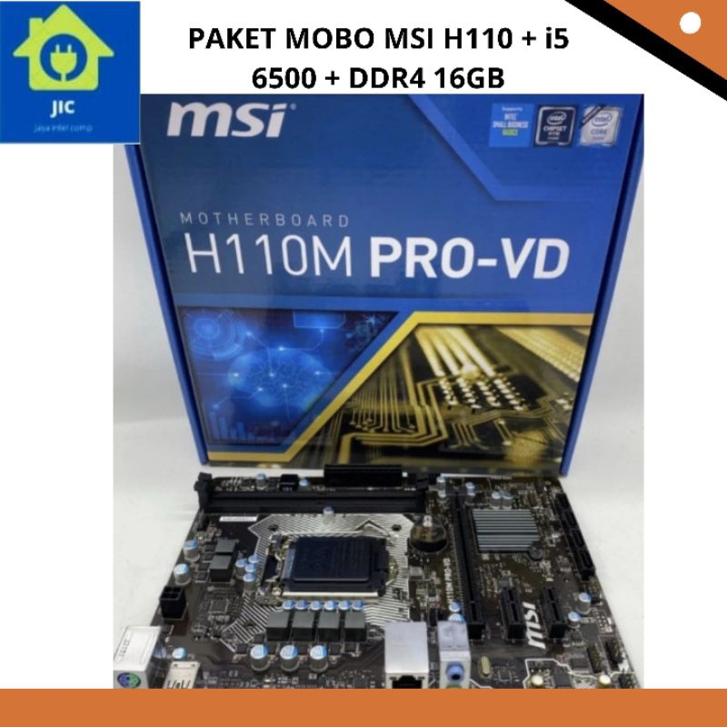 Jual Paket Mobo Msi H110 I5 6500 Ddr4 16gb Shopee Indonesia