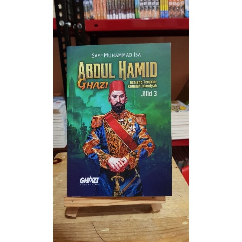 Jual Novel Abdul Hamid Ghazi JILID 3 | Novel Sejarah Islami Best Seller ...