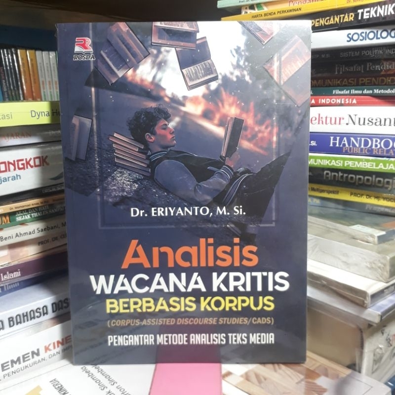 Jual Rosda Buku Analisis Wacana Kristis Berbasis Korpus - Eriyanto, Dr ...