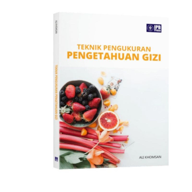 Jual TEKNIK PENGUKURAN PENGETAHUAN GIZI - ALI KHOMSAN | Shopee Indonesia
