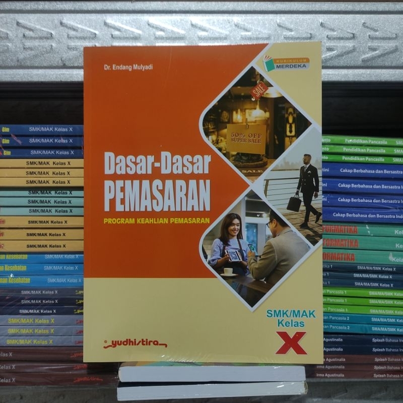 Jual DASAR DASAR PEMASARAN SMK / MAK KELAS 10 KURIKULUM MERDEKA | Shopee Indonesia