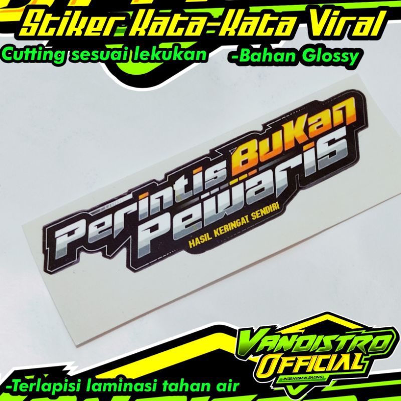 Jual stiker perintis bukan pewaris | Shopee Indonesia Jual stiker perintis bukan pewaris | Shopee Indonesia