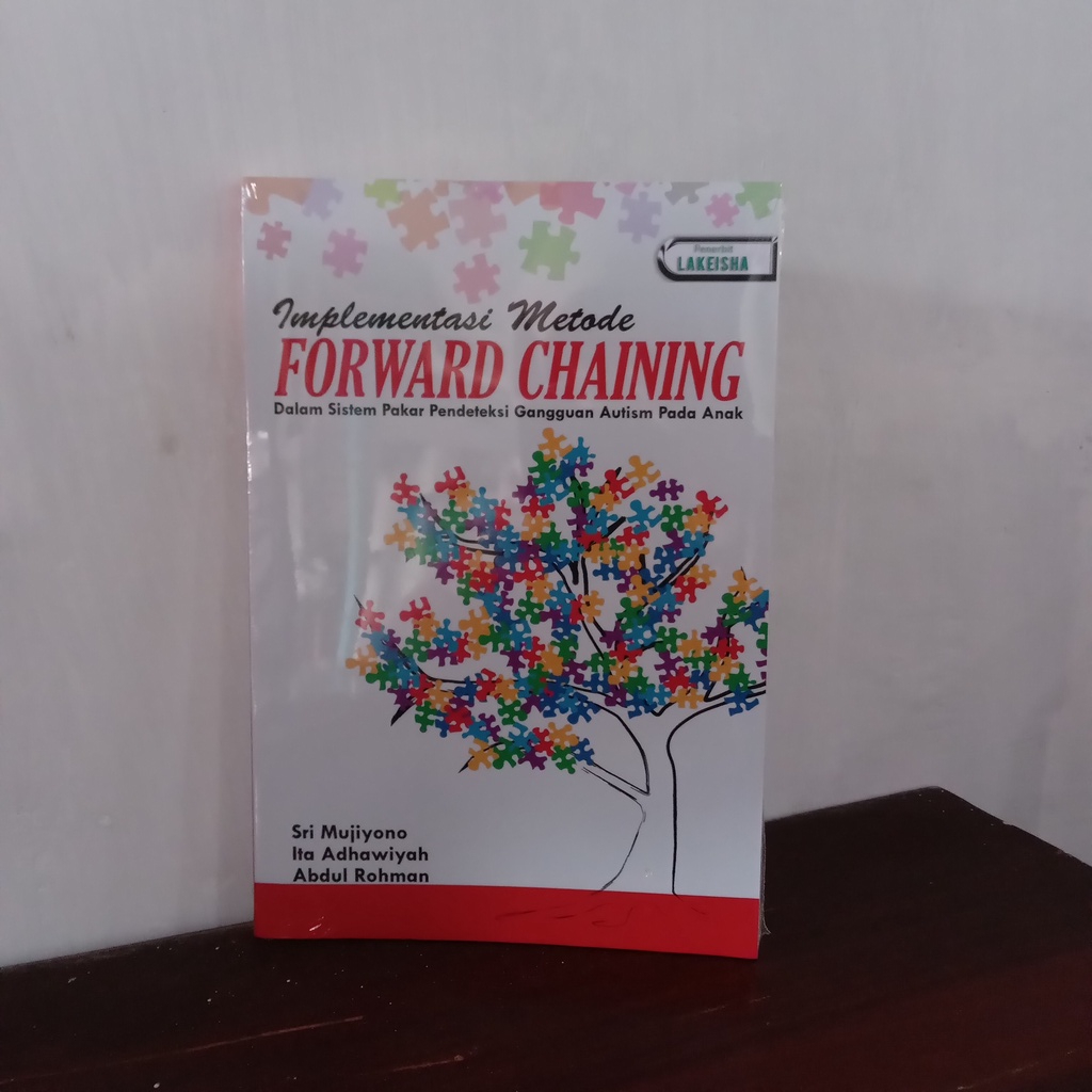 Jual 15. IMPLEMENTASI METODE FORWARD CHAINING DALAM SISTEM PAKAR ...