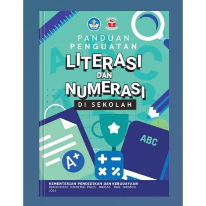 Jual Panduan Penguatan Literasi Dan Numerasi Di Sekolah | Shopee Indonesia