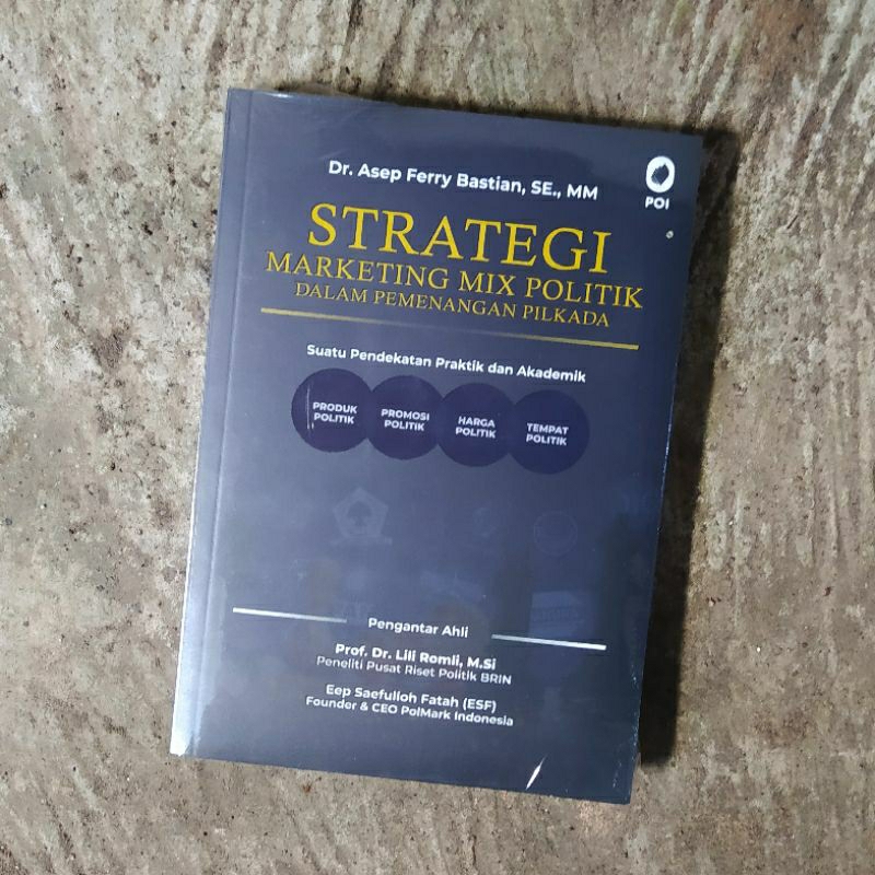 Jual Strategi Marketing Mix Politik Dalam Pemenangan Pilkada Suatu