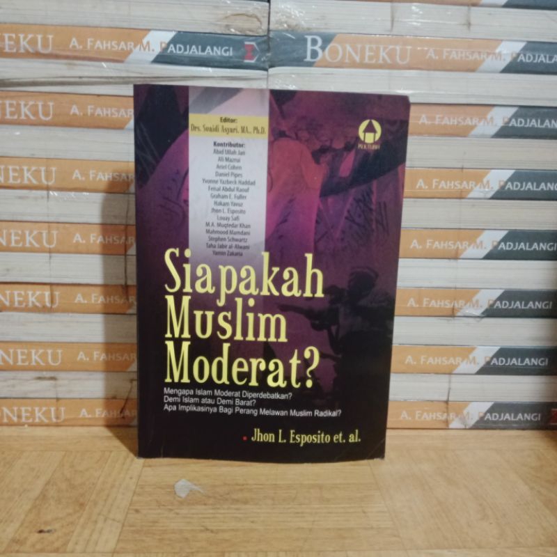 Jual BUKU ORIGINAL - SIAPA ISLAM MODERAT | Shopee Indonesia