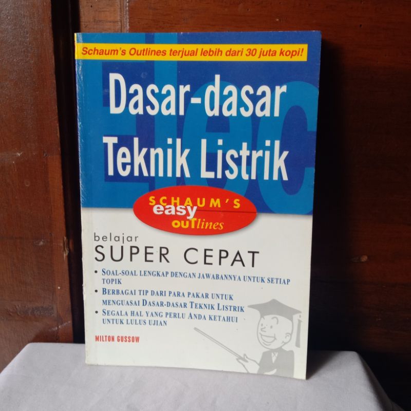 Jual DASAR - DASAR TEKNIK LISTRIK OLEH MILTON GUSSOW | Shopee Indonesia