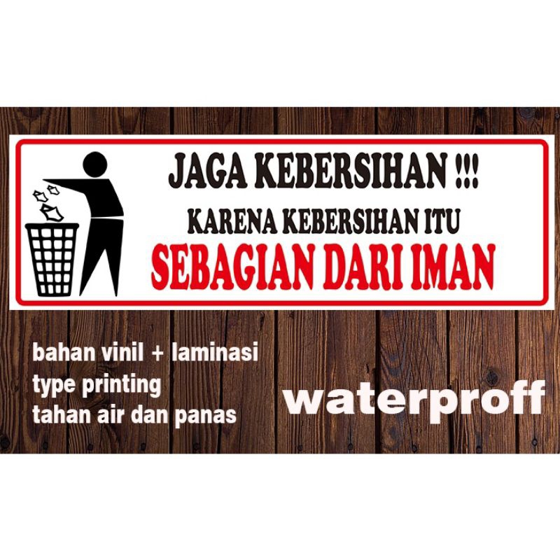 Jual STIKER JAGA KEBERSIHAN KARENA KEBERSIHAN ITU SEBAGIAN DARI IMAN ...
