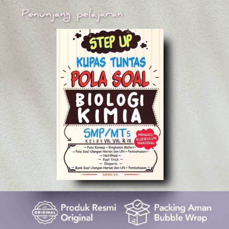 Jual Buku Step Up Kupas Tuntas Pola Soal Biologi Kimia SMP/MTS Kelas ...