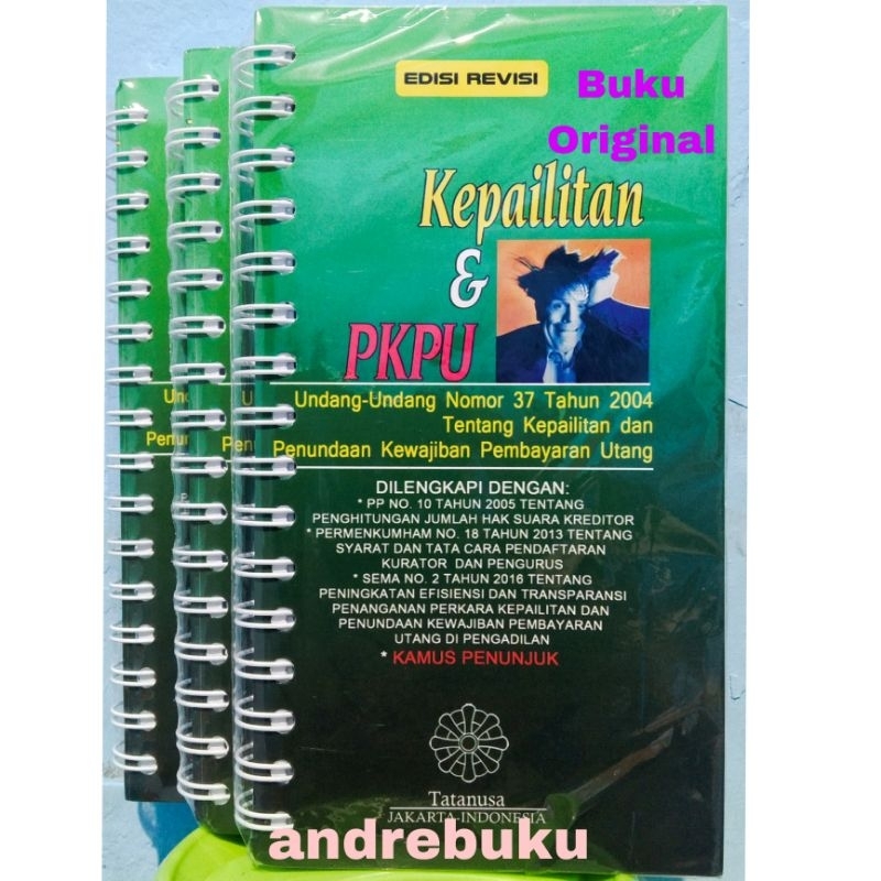 Jual Buku Original KEPAILITAN Dan PKPU Undang Undang No 37 Tahun 2004 Tentang Kepailitan PKPU ...