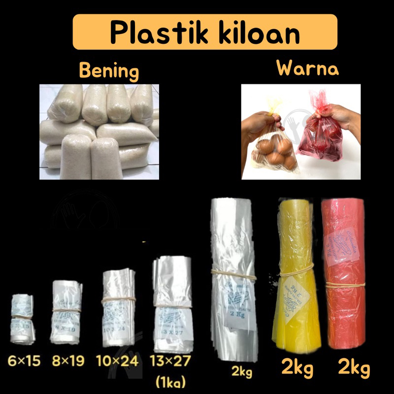 Jual PLASTIK KILOAN PLASTIK GULA 6X15 8X9 10X24 10X25 13X27 13X28 16X25 ...