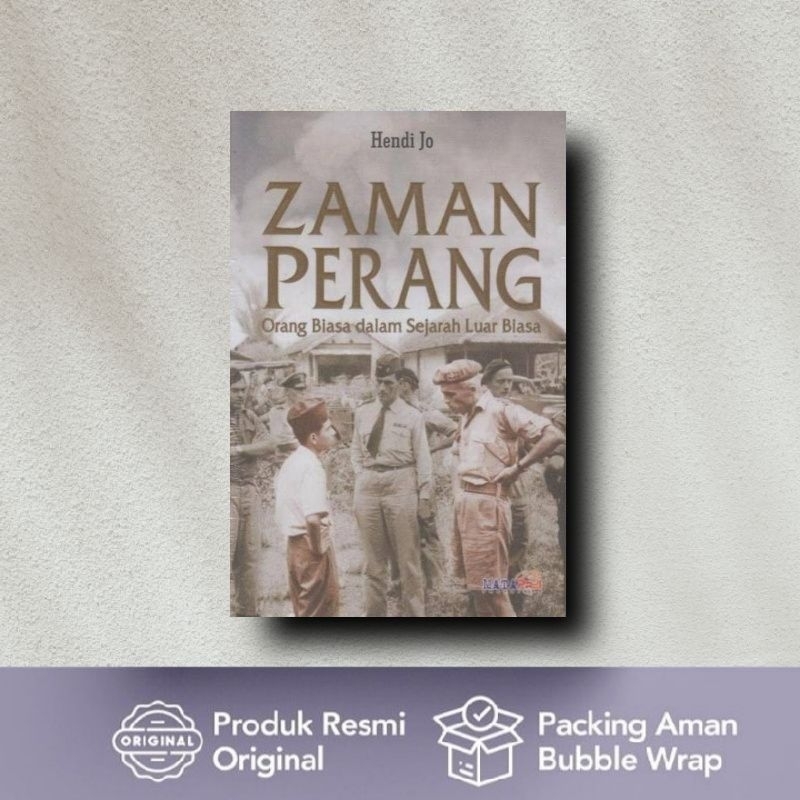 Jual Buku Zaman Perang : Orang Biasa Dalam Sejarah Luar Biasa | Shopee Indonesia