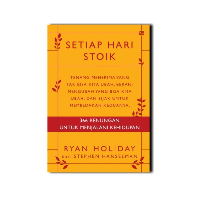 Jual Setiap Hari Stoik: 366 Renungan untuk Menjalani Kehidupan - Ryan ...