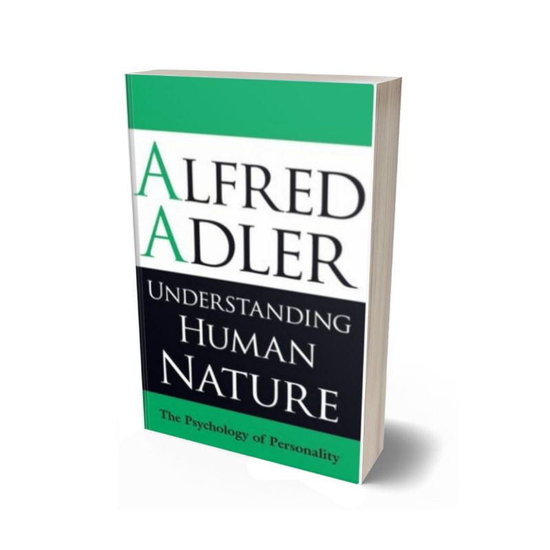 Jual Understanding Human Nature: The Psychology of Personality Alfred ...