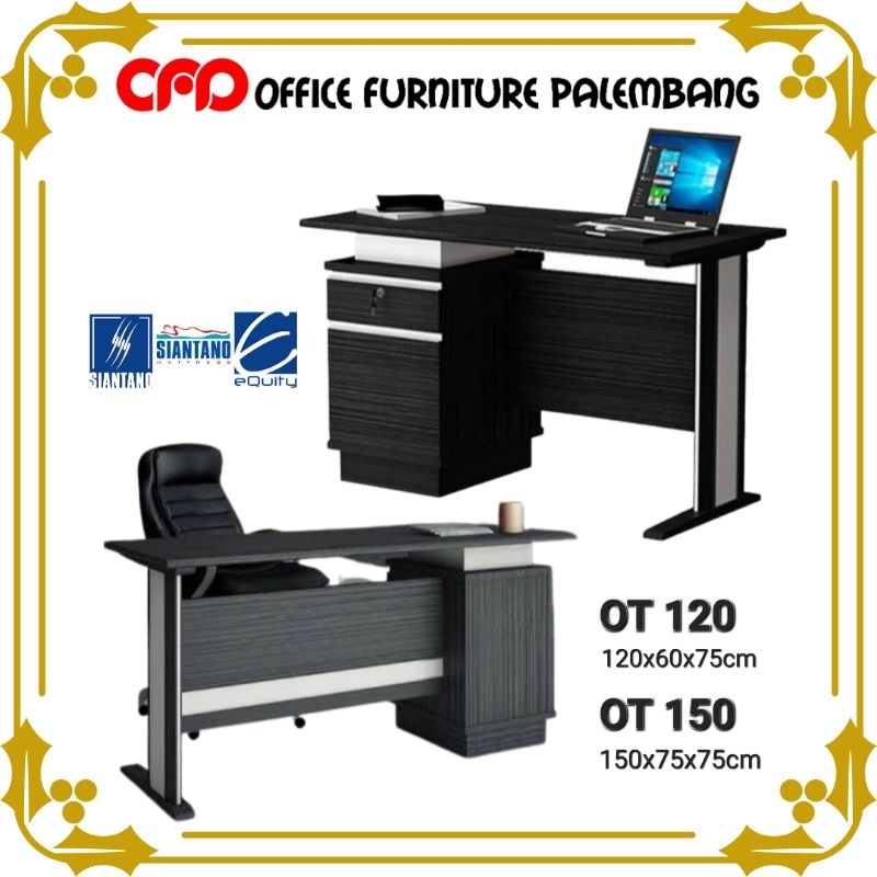 Jual meja kantor siantano OT 120 OT 150 meja kerja meja tulis meja ...