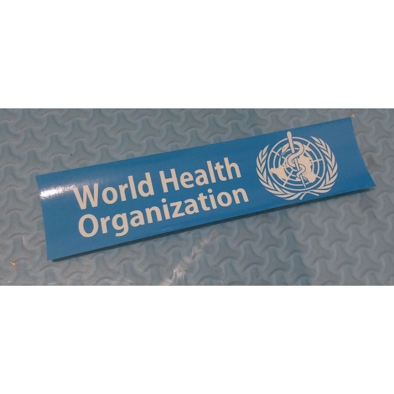 Jual STIKER WHO WORLD HEALTH ORGANIZATION TEMPEL DALAM | Shopee Indonesia