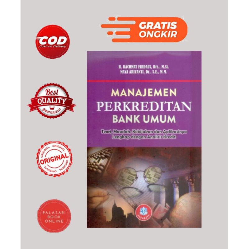 Jual BUKU MANAJEMEN PERKREDITAN BANK UMUM TEORI MASALAH KEBIJAKAN DAN ...