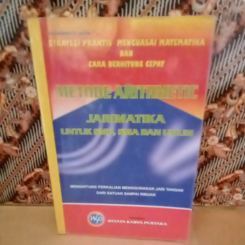 Jual CARA BERHITUNG CEPAT METODE ARITHMETIC JARIMATIKA UNTUK SMP SMA ...