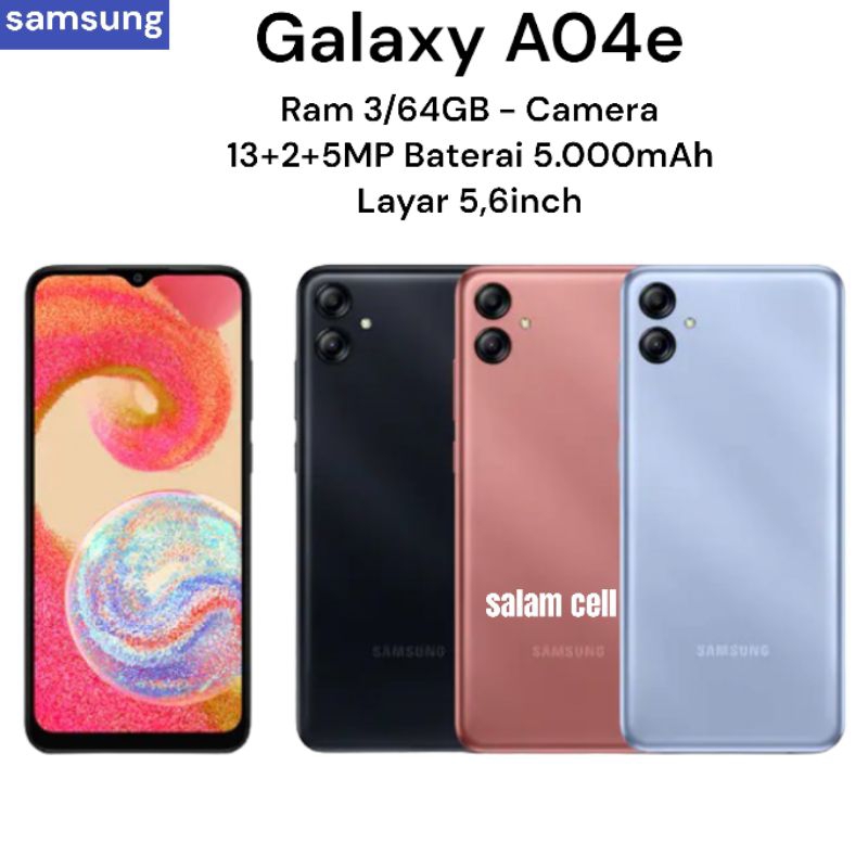 Jual Samsung Galaxy A04e Ram 3+4/64GB Camera 15mp Baterai 5.000mAh ...
