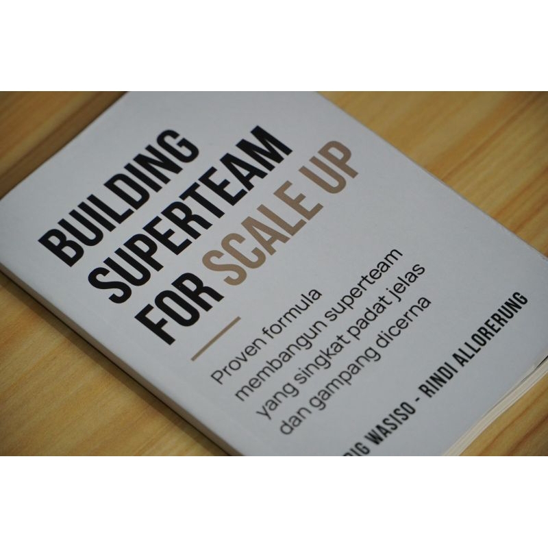 Jual BUKU BUILDING SUPERTEAM FOR SCALE UP | Shopee Indonesia