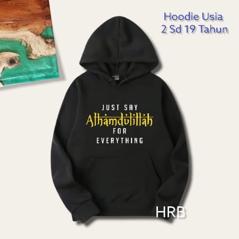 Jual Sweater Hoodie Jaket Anak Laki Laki Muslim Islam Alhamdulilah Usia ...
