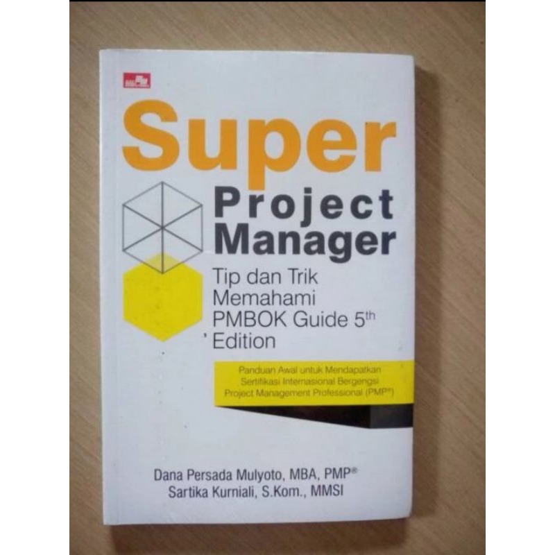 Jual Super Project Manager Tip & Trik Memahami PMBOK Guide 5th Edition ...