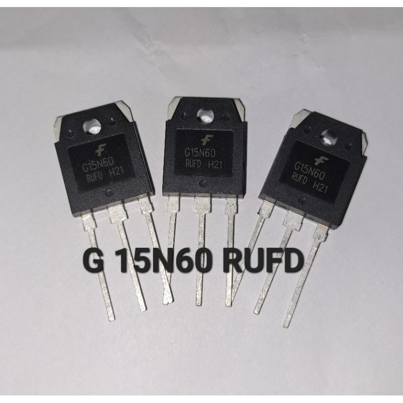 Jual Mosfet/Transistor G15N60 RUFD Good Quality/Mosfet DU Mesin Bordir ...