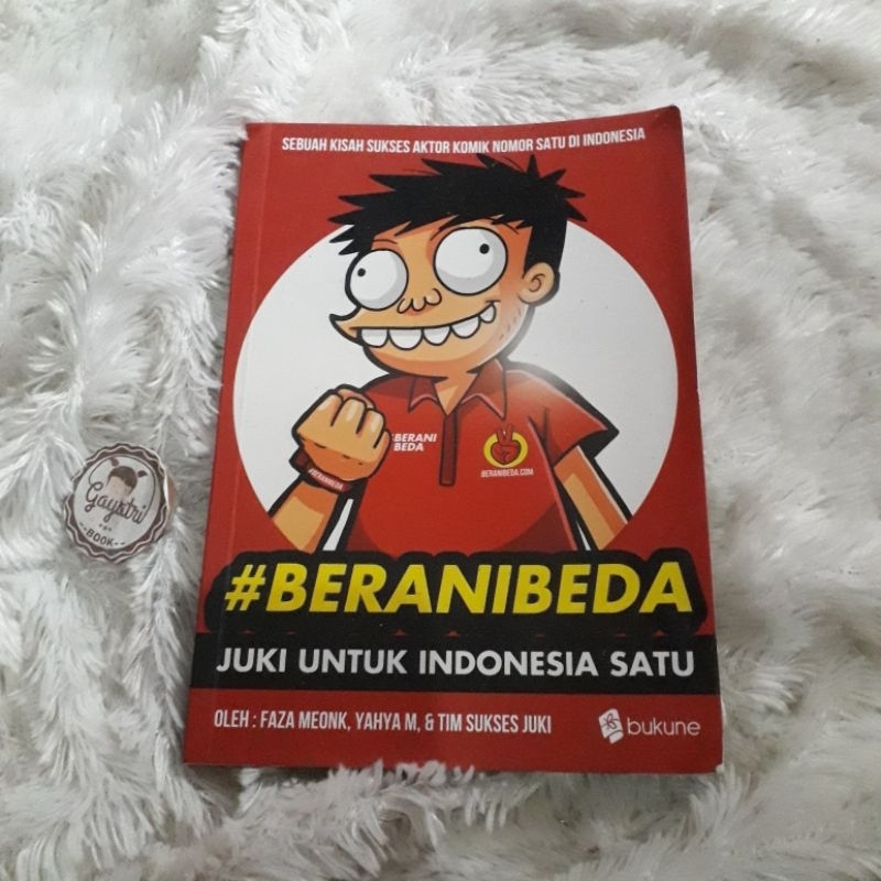 Jual BERANI BEDA Juki Untuk Indonesia Satu -- KOMIK LOKAL (Faza Meonk ...