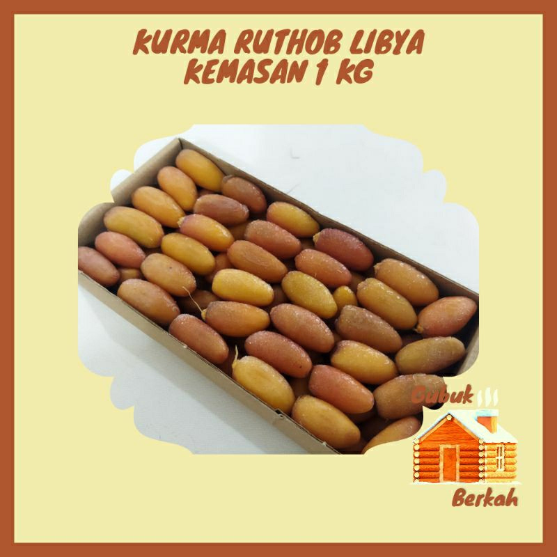 Jual Kurma Ruthob Libya Kemasan 1 Kg | Shopee Indonesia