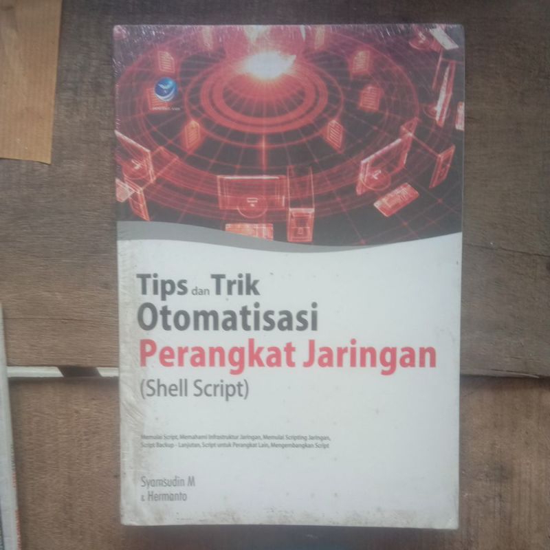 Jual buku Tips dan Trik Otomisasi Perangkat Jaringan (Shell Script ...