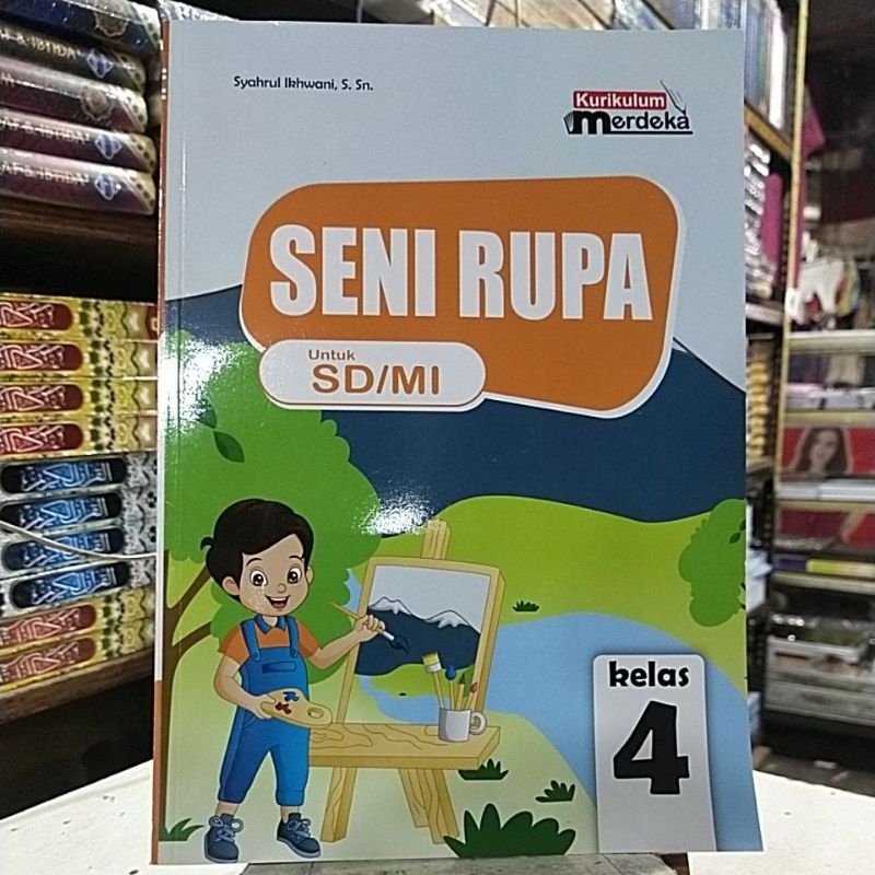 Jual BUKU PAKET SENI RUPA UNTUK KELAS 4 SD KURIKULUM MERDEKA TAHUN 2022. | Shopee Indonesia
