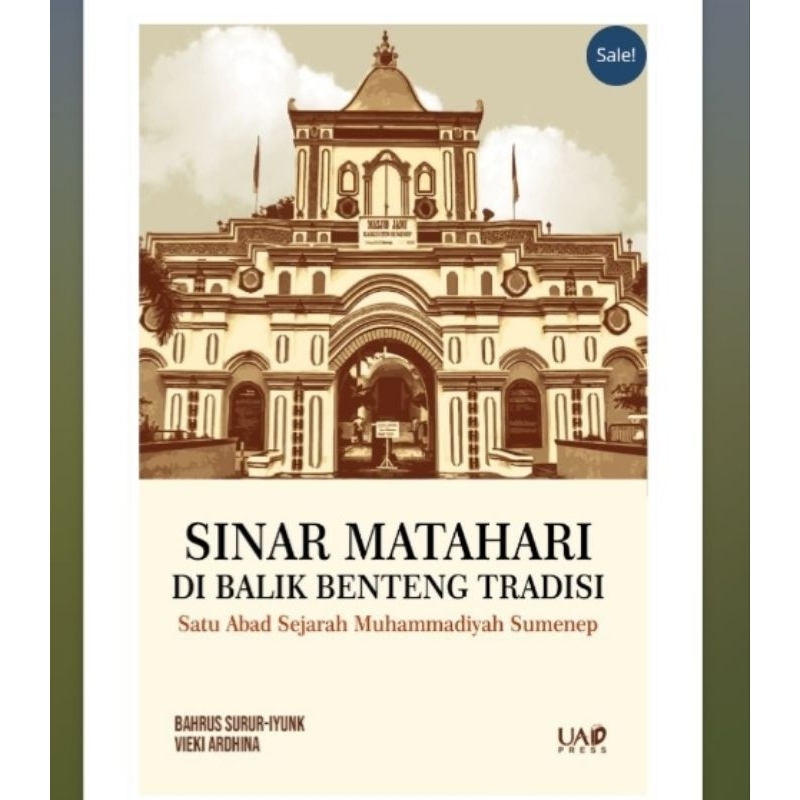 Jual Sinar Matahari di Balik Benteng Tradisi - Bahrus Surur Buku ...