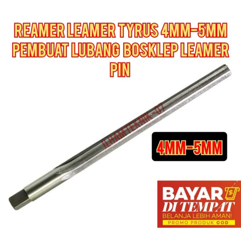 Jual Reamer leamer Tyrus 4mm-5mm pembuat lubang bosklep Leamer pin ...