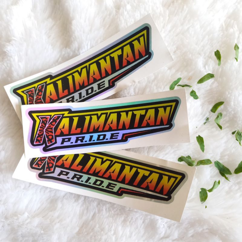 Jual Stiker viral "KALIMANTAN " / Stiker hologram/ stiker keren ...