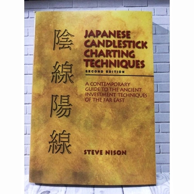 Jual Japanese Candlestick Charting Techniques by Steve Nison (English ...