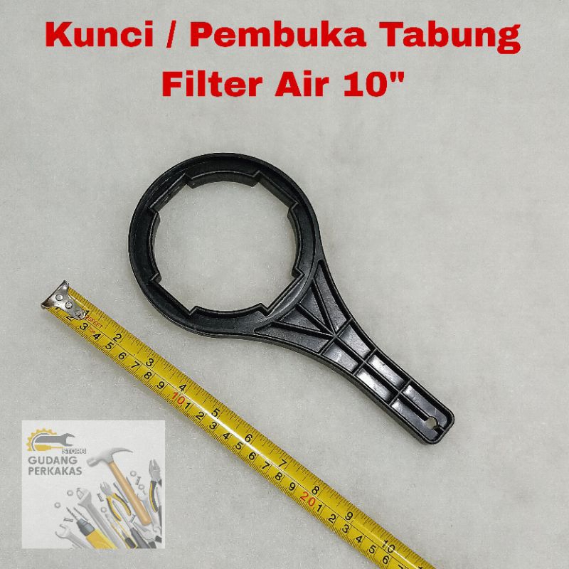 Jual Kunci Pembuka Housing Filter Air 10" - Alat Buka Tabung Filter 10 ...