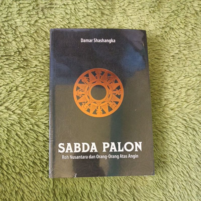 Jual NOVEL SASTRA DAN SEJARAH SABDA PALON ROH NUSANTARA DAN ORANG-ORANG ...