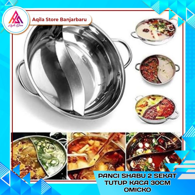 Jual Panci Shabu-Shabu 2 Sekat Tutup Kaca 30cm Omicko / Panci Shabu ...