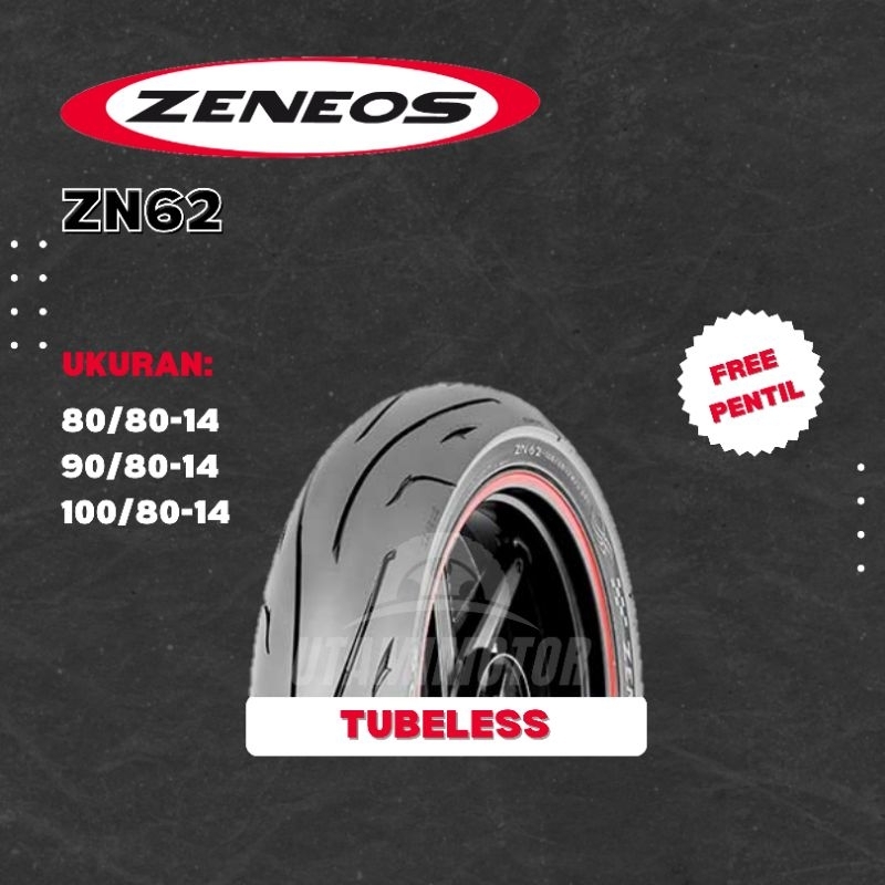 Jual BAN MOTOR ZENEOS ZN62 RING 14 80/80-14 90/80-14 100/80-14 TUBELESS ...