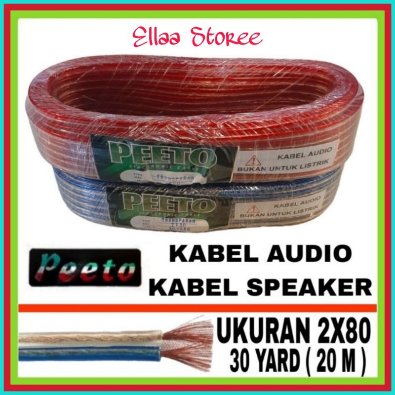 Jual Kabel Audio PEETO 2x80 Kabel Speaker Transparan 30 Yard (20 ...