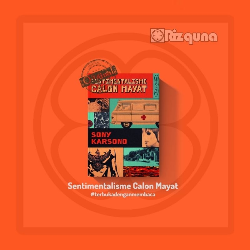 Jual Sentimentalisme Calon Mayat - Sony Karsono (Original) | Shopee ...