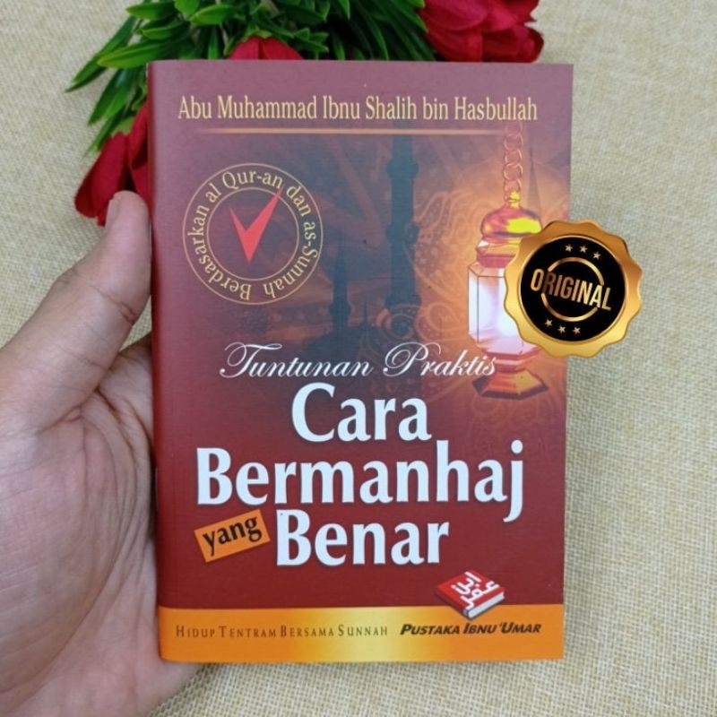 Jual Tuntunan Praktis Cara Bermanhaj Yang Benar | Shopee Indonesia
