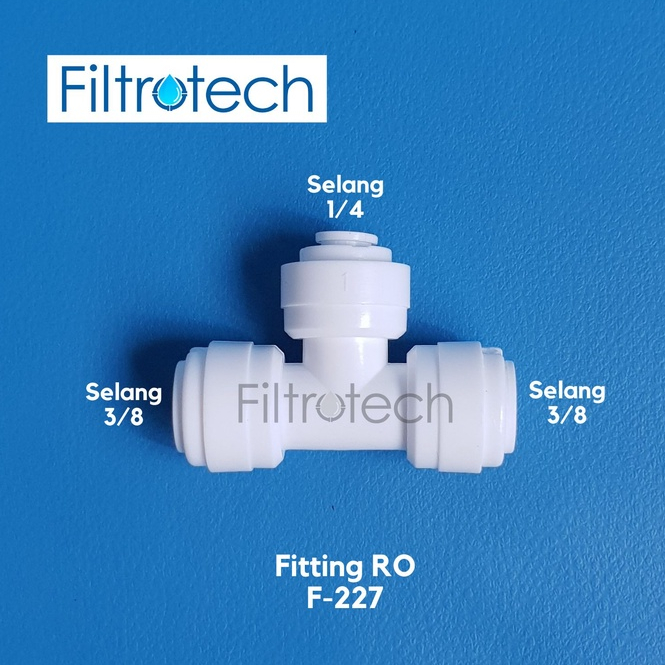 Jual Fitting RO Tee Selang 3/8''-3/8''-1/4''- F-227 | Shopee Indonesia