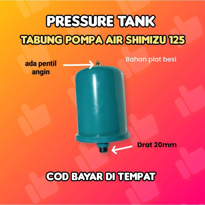 Jual Pressure tank | tabung pompa air Shimizu washer 125 - besi tebal ...
