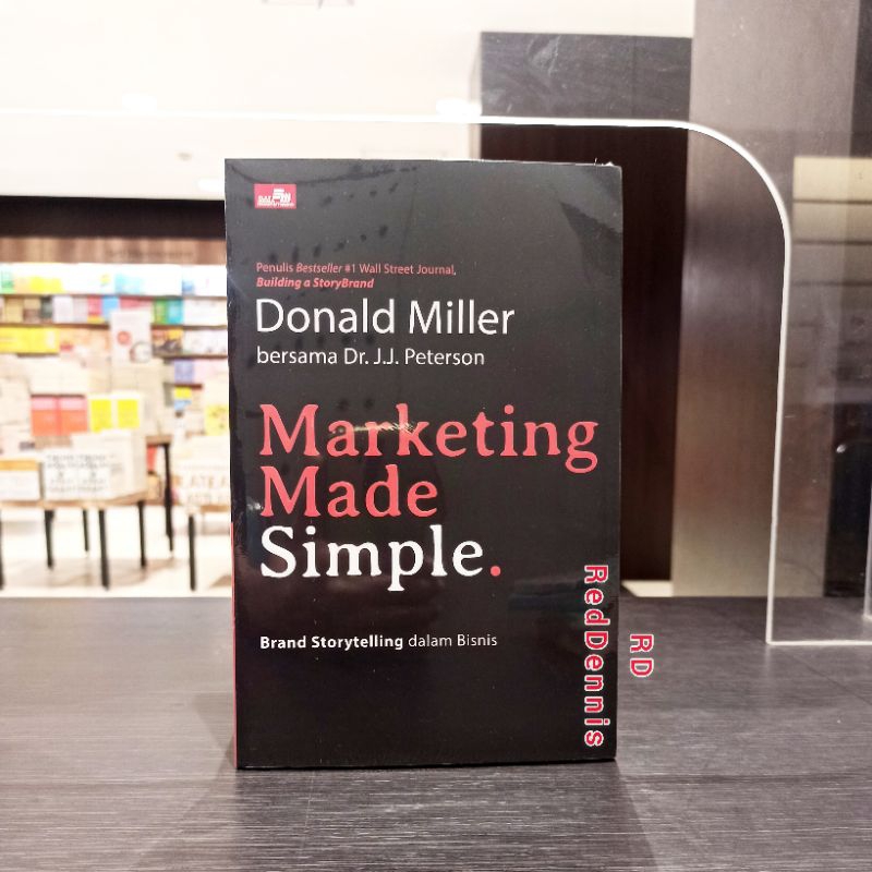 Jual MARKETING MADE SIMPLE Brand Storytelling dalam Bisnis - DONALD ...